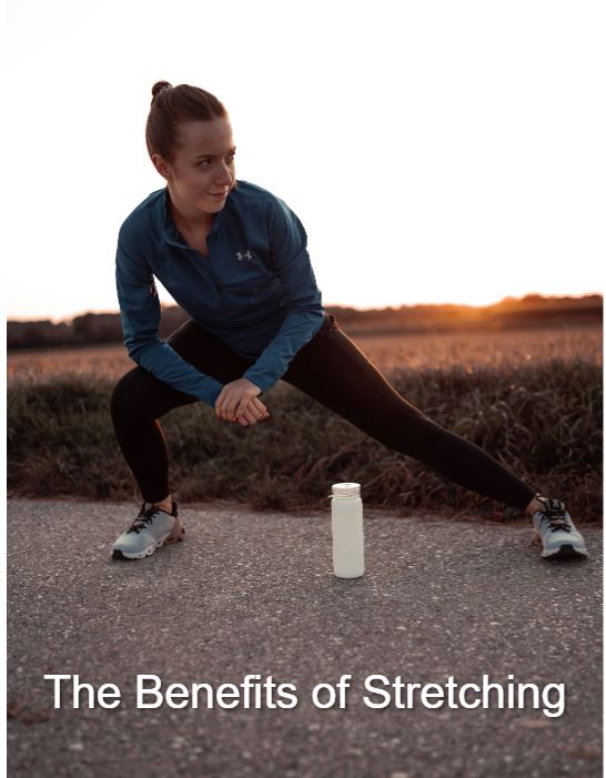 The Benefits of Stretching - Wills Transfer
